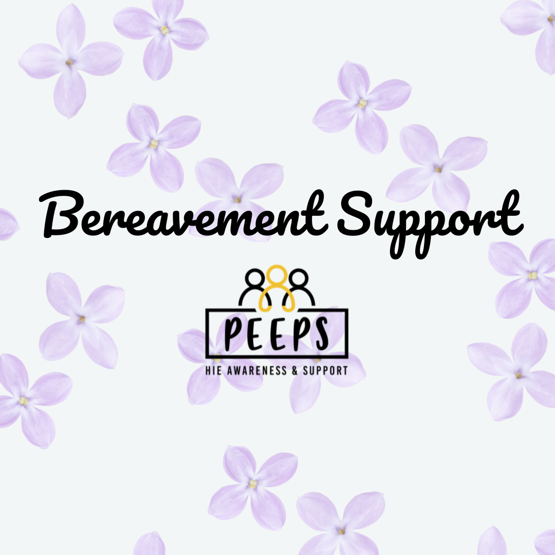 Bereavement Support | Peeps | HIE Awareness & Support
